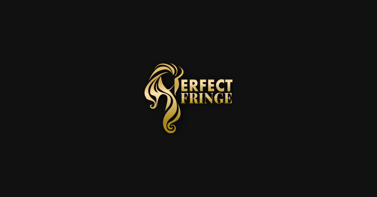 Get Started - Perfect Fringe